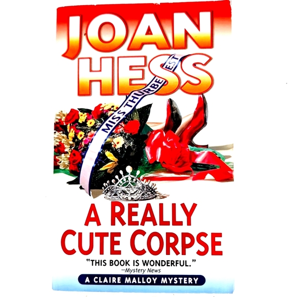 Joan Hess | Other | A Really Cute Corpse Book 4 In The Claire Malloy ...